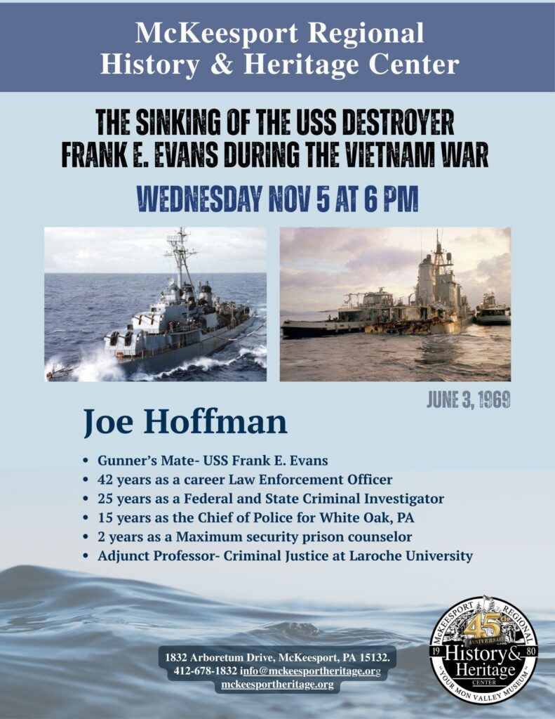 The Sinking of the USS Frank E. Evans | McKeesport Regional History ...